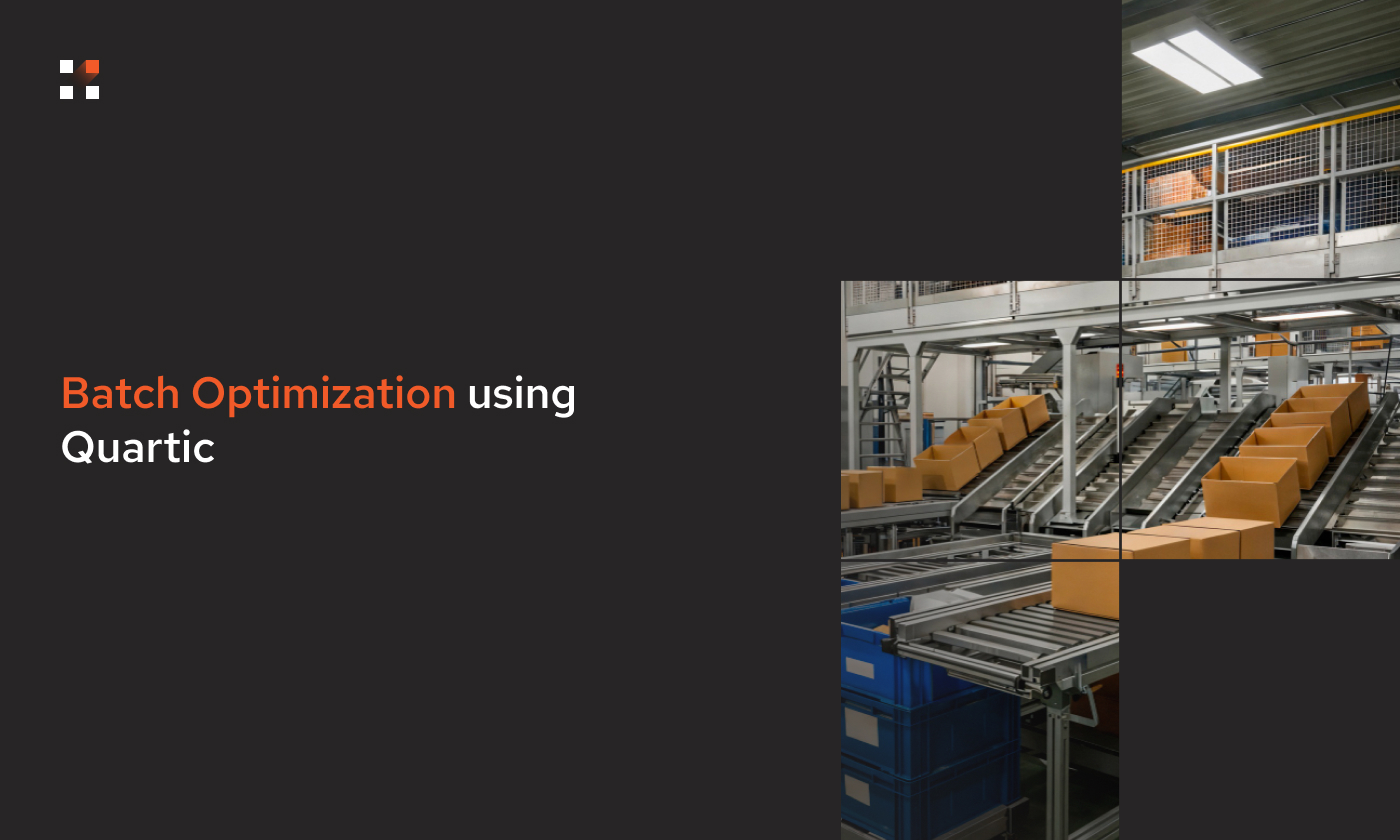 Manufacturing Process Optimization with AI for Process Engineers | Quartic