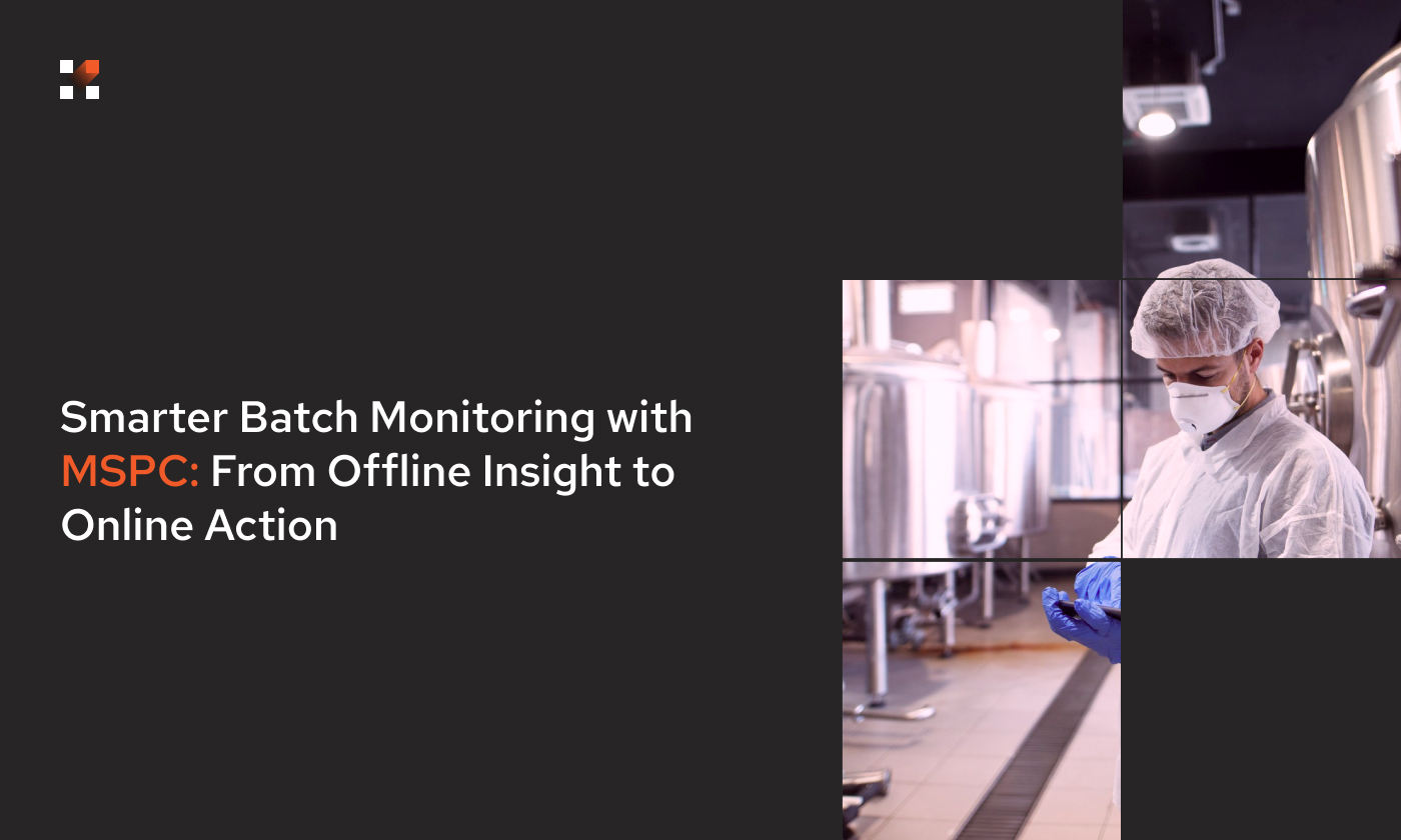 Smarter Batch Monitoring with MSPC: From Offline Insight to Online ...